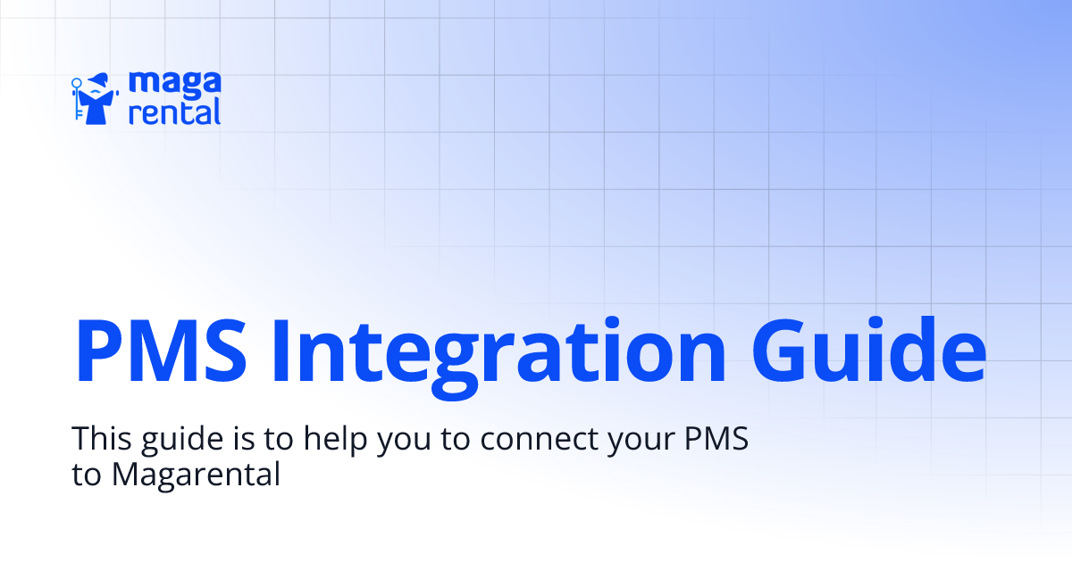 PMS Integration Guide | Maga Channel Manager
